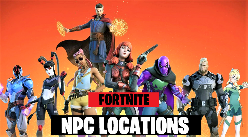 Fortnite NPC Locations: Where to Find All Characters in Season 2 ...