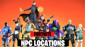 Fortnite NPC Locations: Where to Find All Characters in Season 2 ...