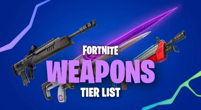Fortnite Chapter 4: Best Weapons Tier List in Season 1 - Optic Flux